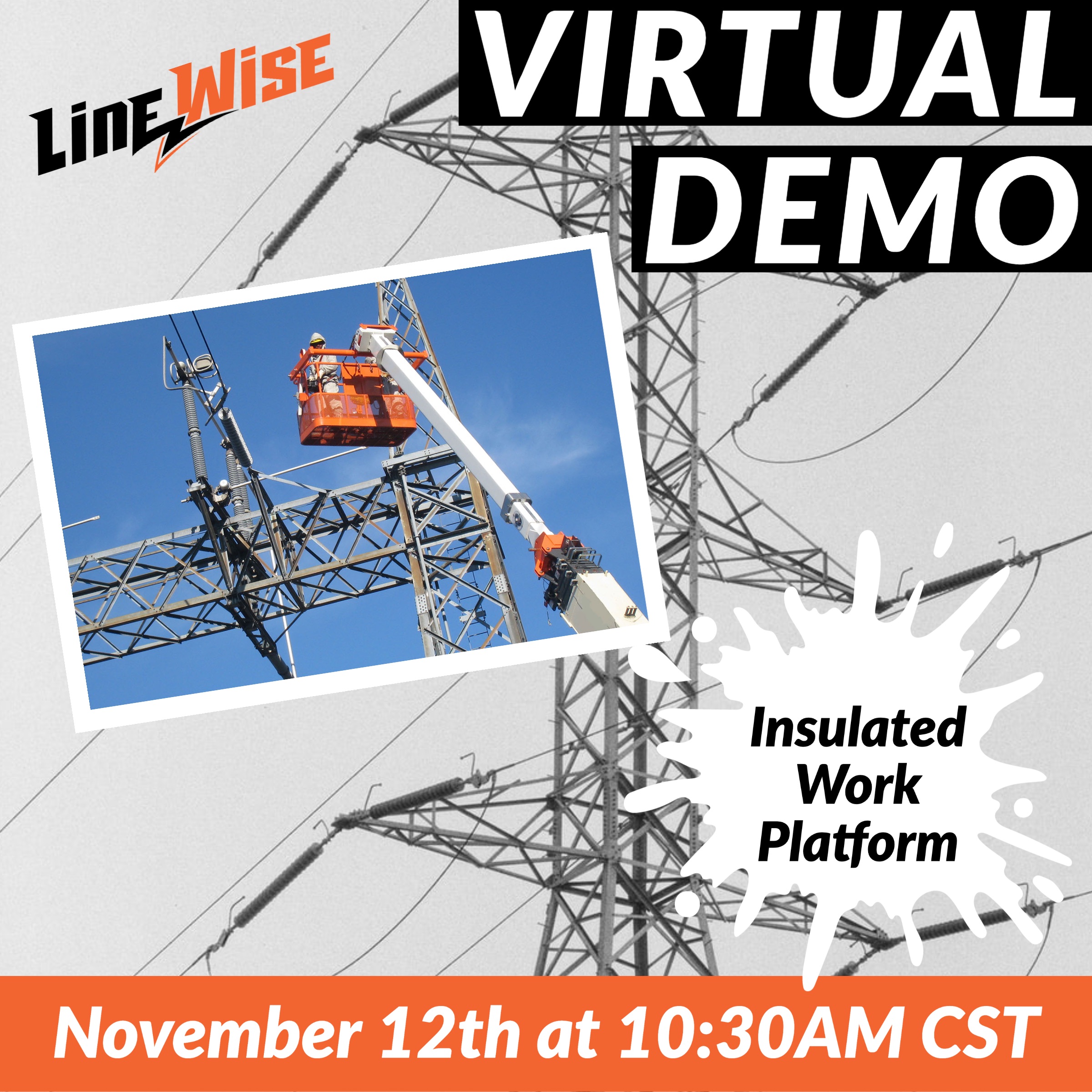 LineWise Virtual Insulated Work Platform Demo - LineWise